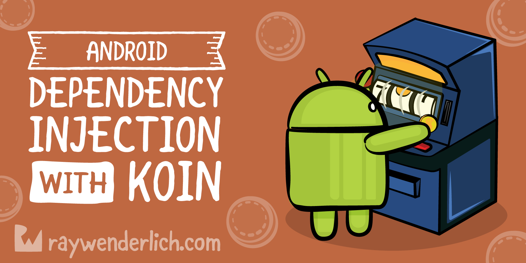 Dependency Injection with Koin, Episode 1: Dependency Injection (DI) | Kodeco