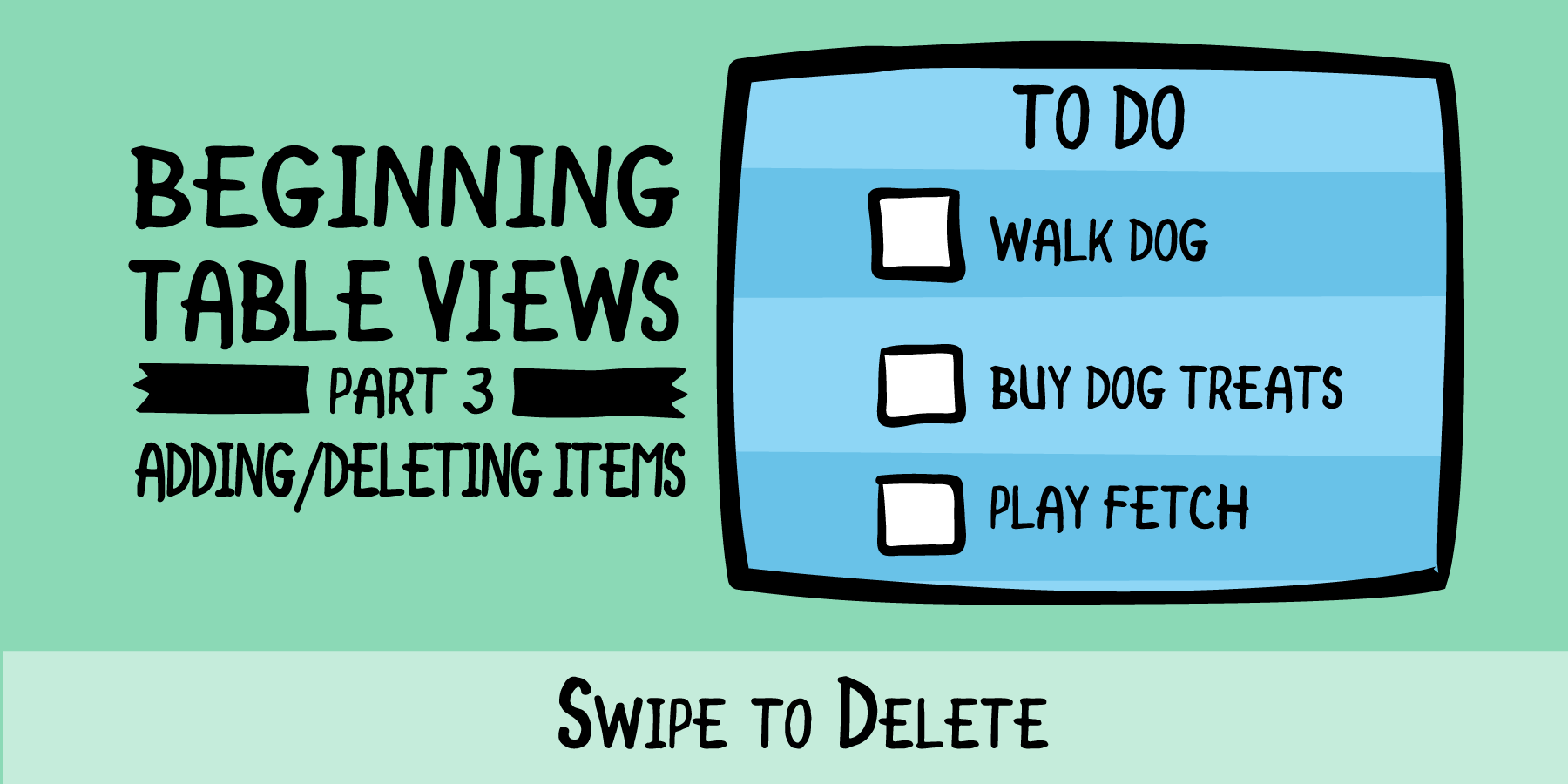 Beginning Table Views, Episode 26: Swipe to Delete | Kodeco