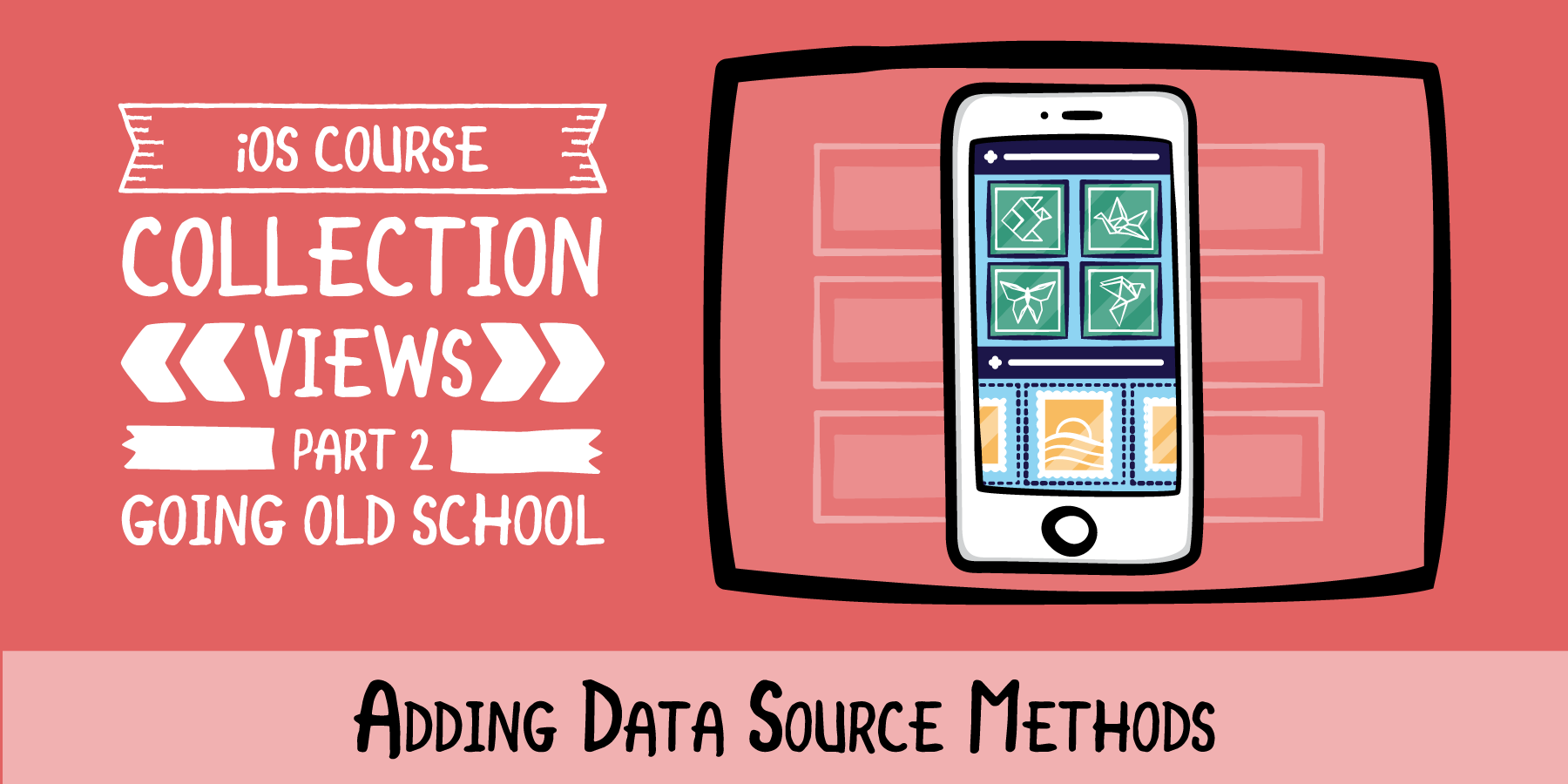 Collection Views, Episode 14: Adding Data Source Methods | Kodeco