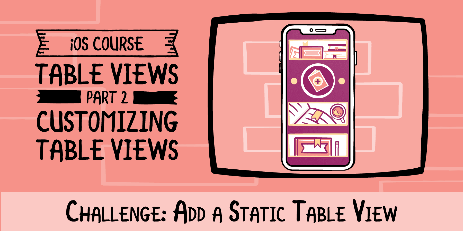 Table Views, Episode 12: Challenge: Add a Static Table View | Kodeco