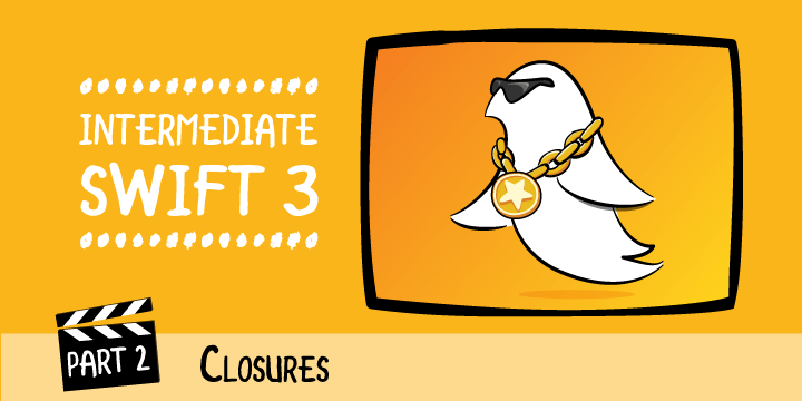 Intermediate Swift 3, Episode 2: Closures | Kodeco