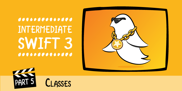Intermediate Swift 3, Episode 5: Classes | Kodeco