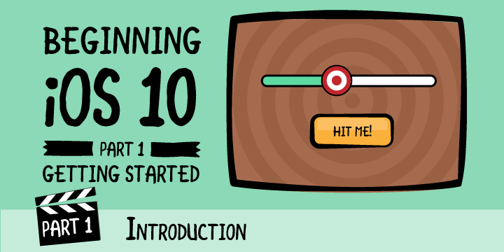 Beginning iOS 10 Part 1 Getting Started, Episode 1: Introduction | Kodeco