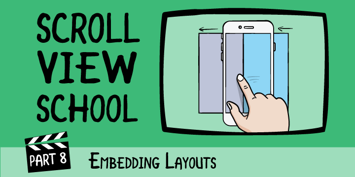Scroll View School, Episode 8: Embedding Layouts | Kodeco