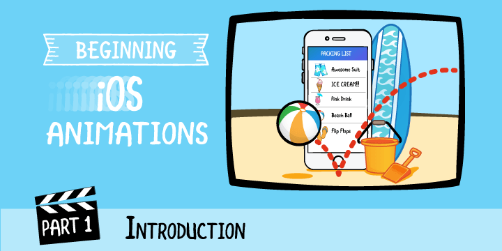 Beginning iOS Animations, Episode 1: Introduction | Kodeco